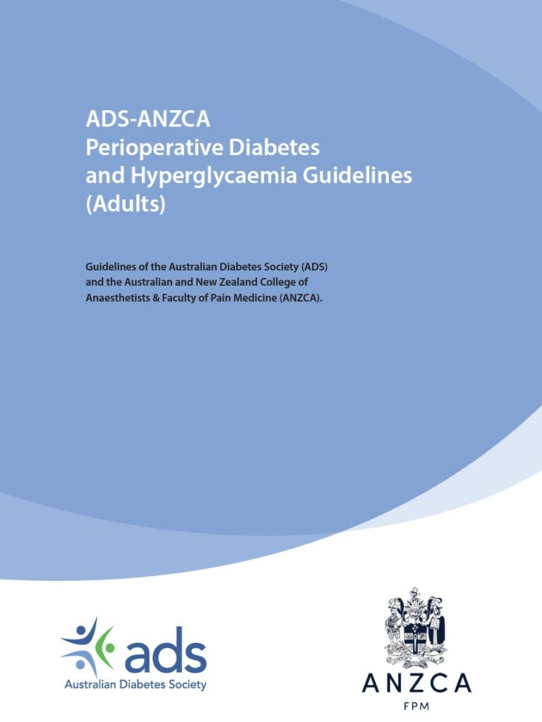ADS-ANZCA Perioperative Diabetes and Hyperglycaemia Guidelines (Adults ...